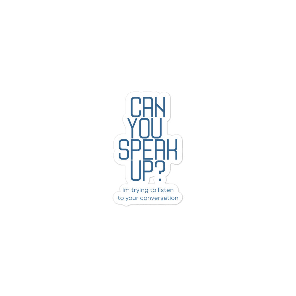 Can You Speak Up? | Stickers – ShopSewYou